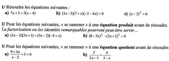Exercice 9 : Résoudre une équation : Classe de 3ème