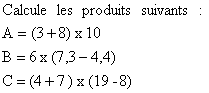 Exerice 6: Multiplications de nombres décimaux: classe de 6ème